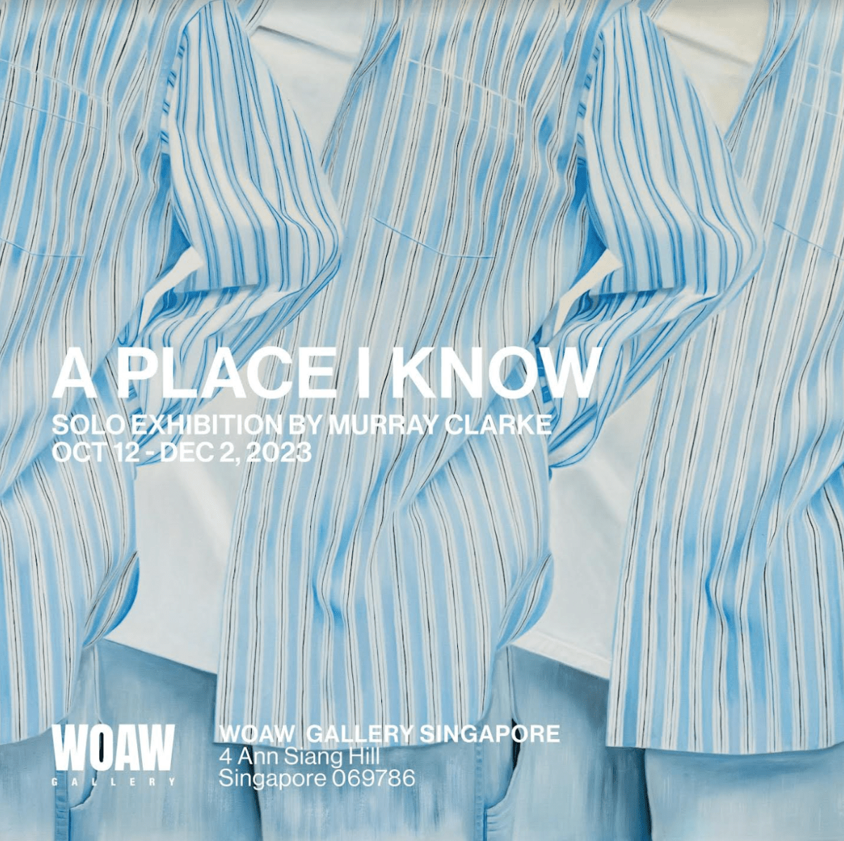 Art What!: Murray Clarke’s A Place I Know at WOAW Gallery – Bakchormeeboy